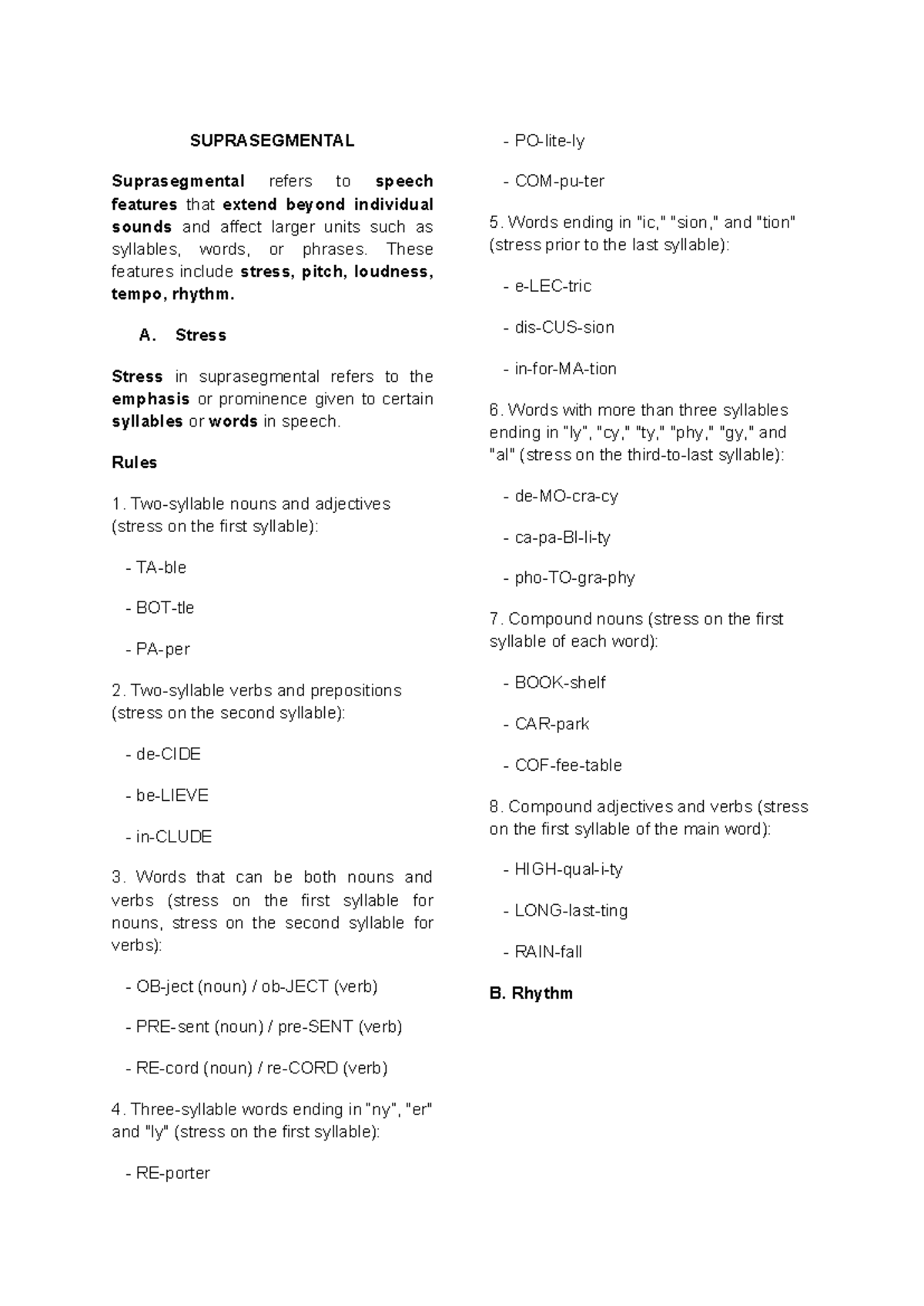Suprasegmental - SUPRASEGMENTAL Suprasegmental refers to speech ...