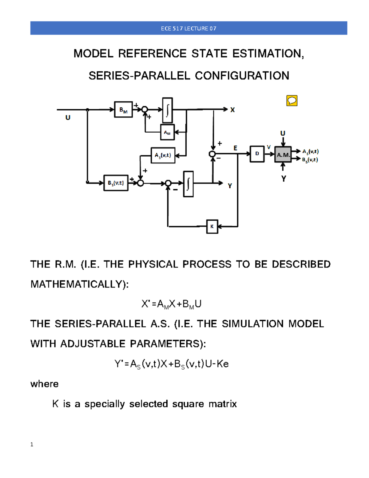 Lecture 07 - MODEL REFERENCE STATE ESTIMATION, SERIES-PARALLEL ...