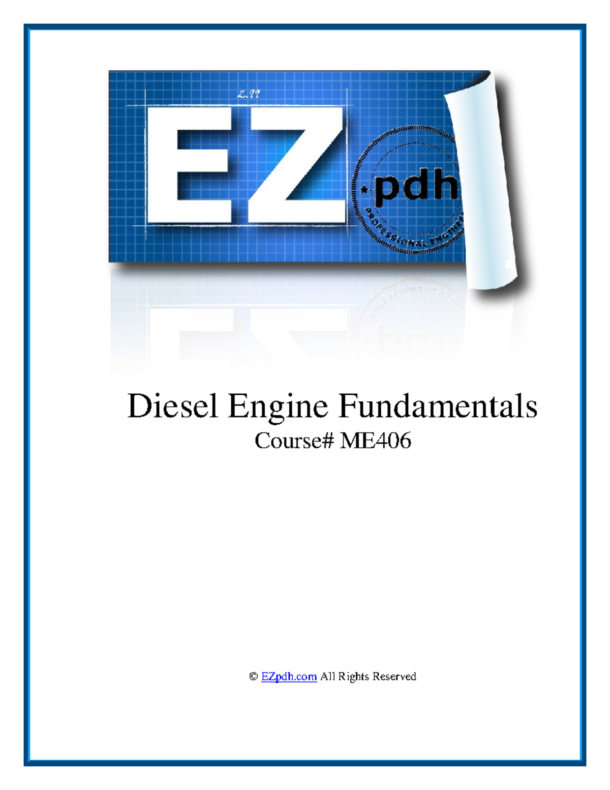 ME406 Diesel Engine Fundamentals - ® Diesel Engine Fundamentals Course ...