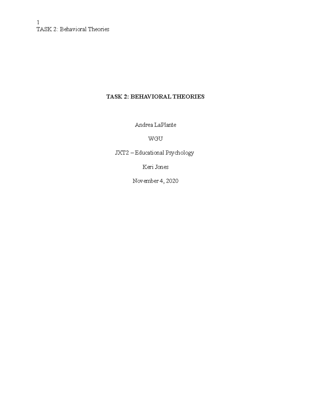 Behavioral Theories - Task 2 - TASK 2: Behavioral Theories TASK 2 ...