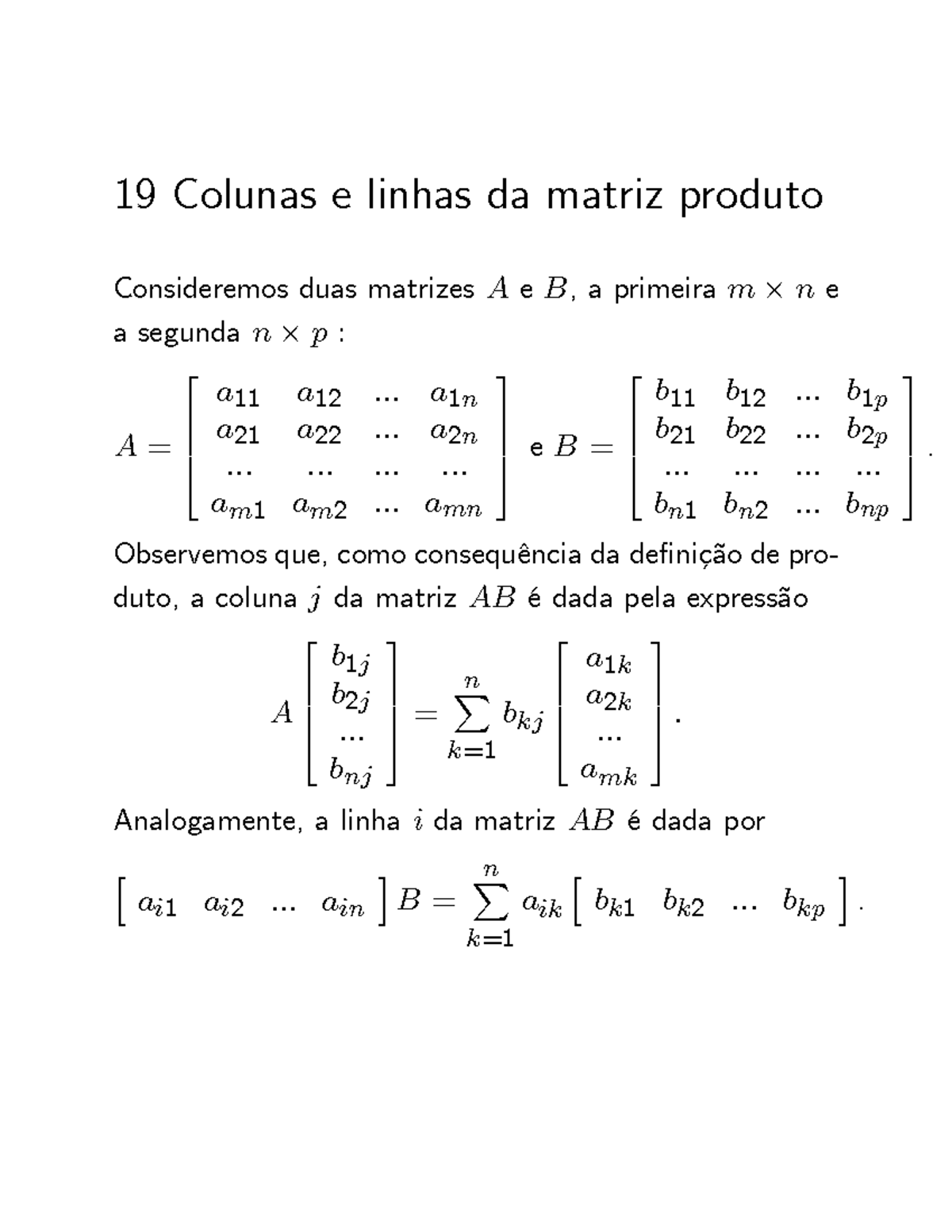 Aula 4 - Matriz identidade, produto e elementar - 19 Colunas e linhas ...