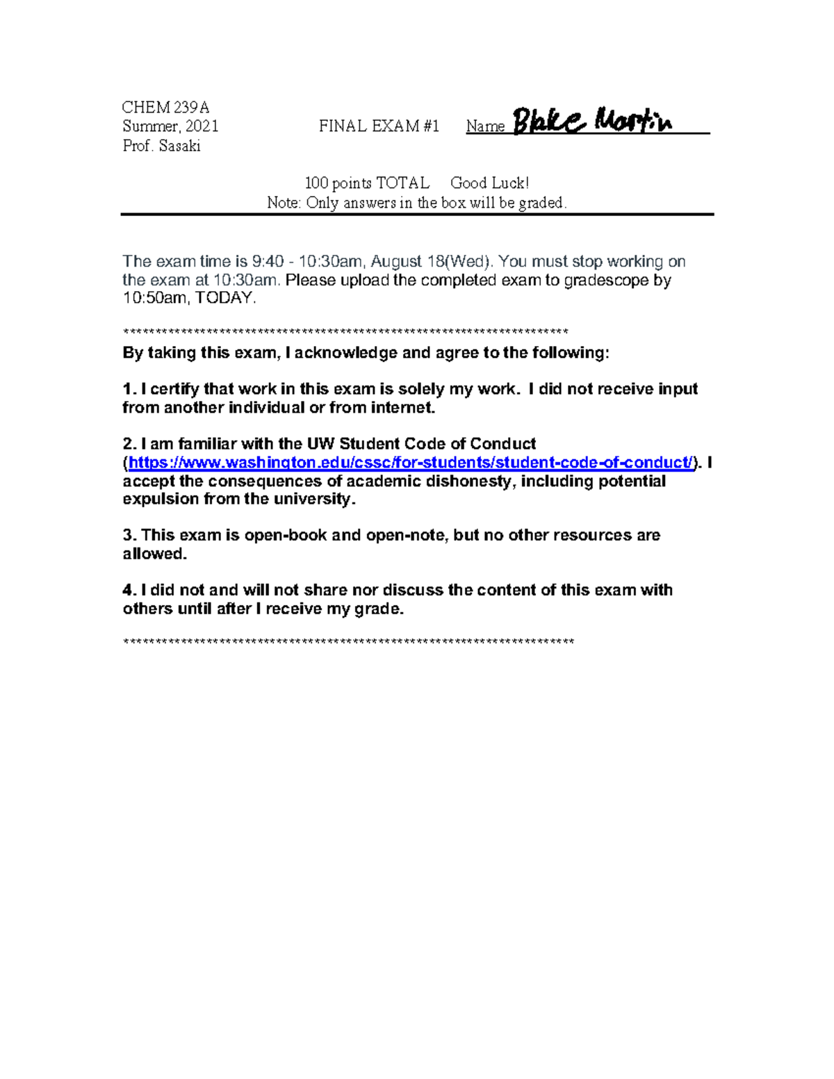 CHEM 239A Summer 2021 Final Exam#1 - CHEM 239A Summer, 2021 FINAL EXAM ...