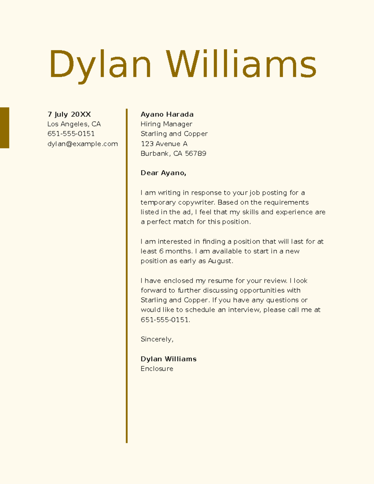 Resume cover letter for temporary position - Dylan Williams 7 July 20XX ...