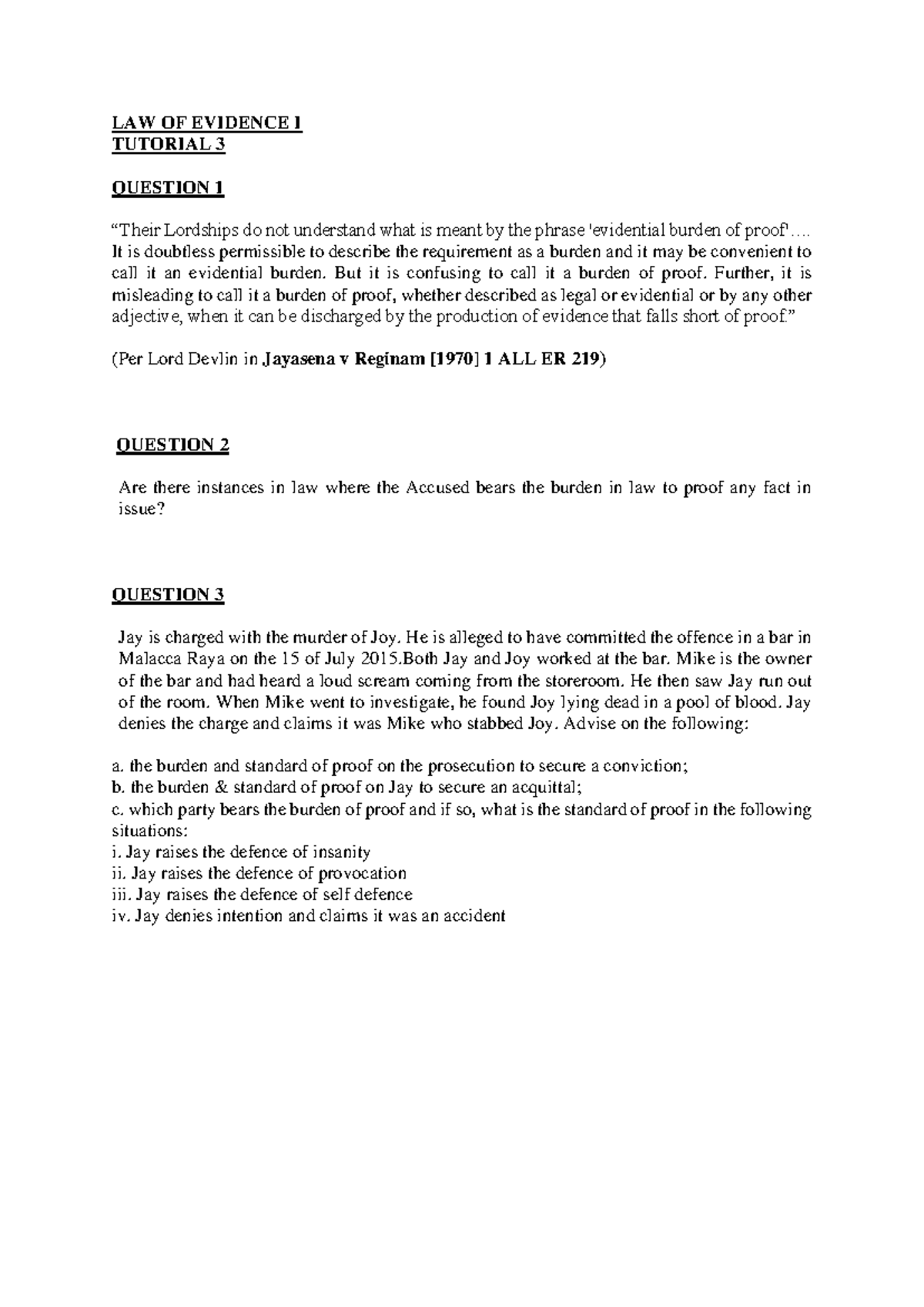 Tutorial 3 - tut3 - LAW OF EVIDENCE I TUTORIAL 3 QUESTION 1 “Their ...