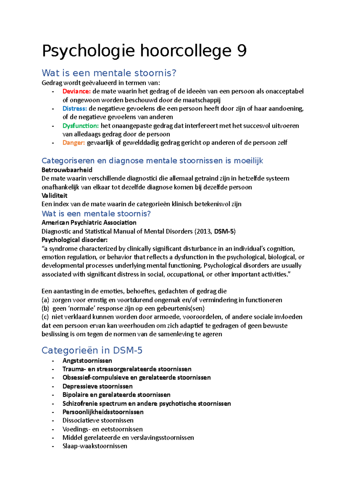 Psychologie Hoorcollege 9 Psychological Disorders Are Usually