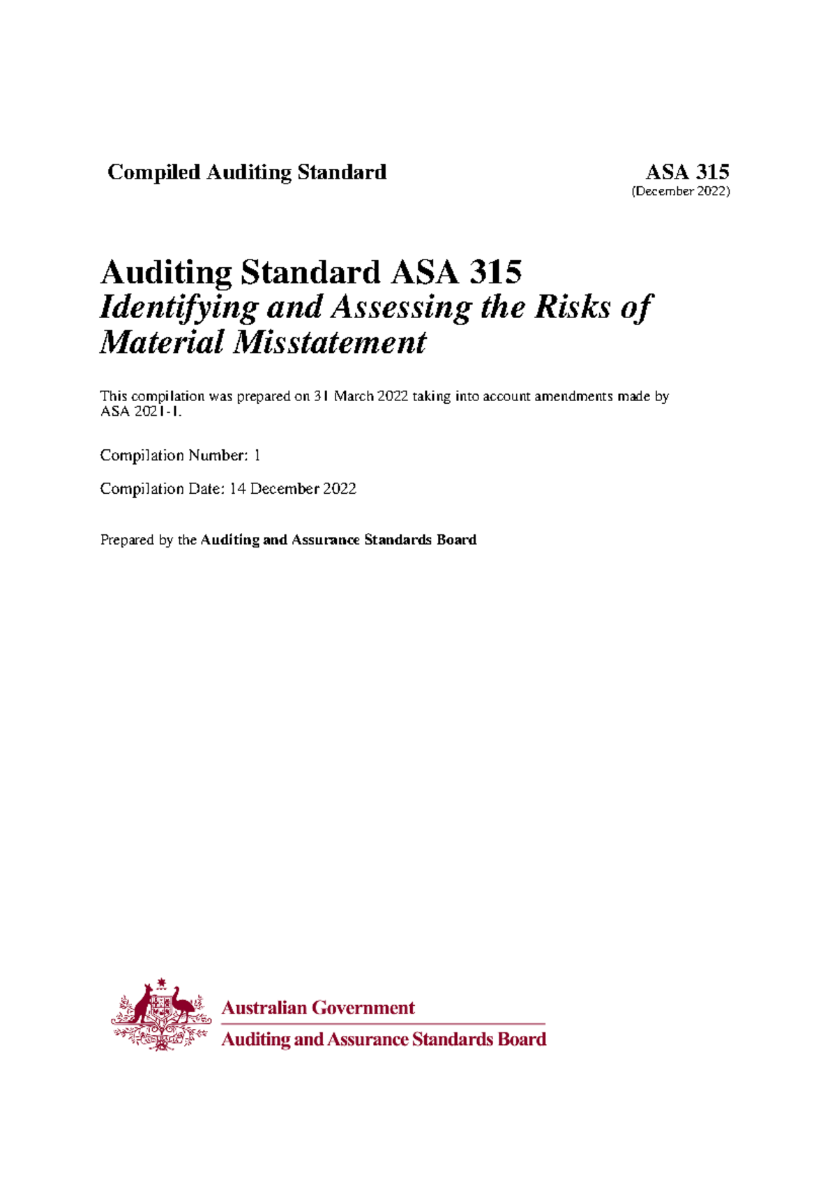 Sem 1 2024 - Compiled Auditing Standards - ACCT3000 - Compiled Auditing Standard ASA 315 ...