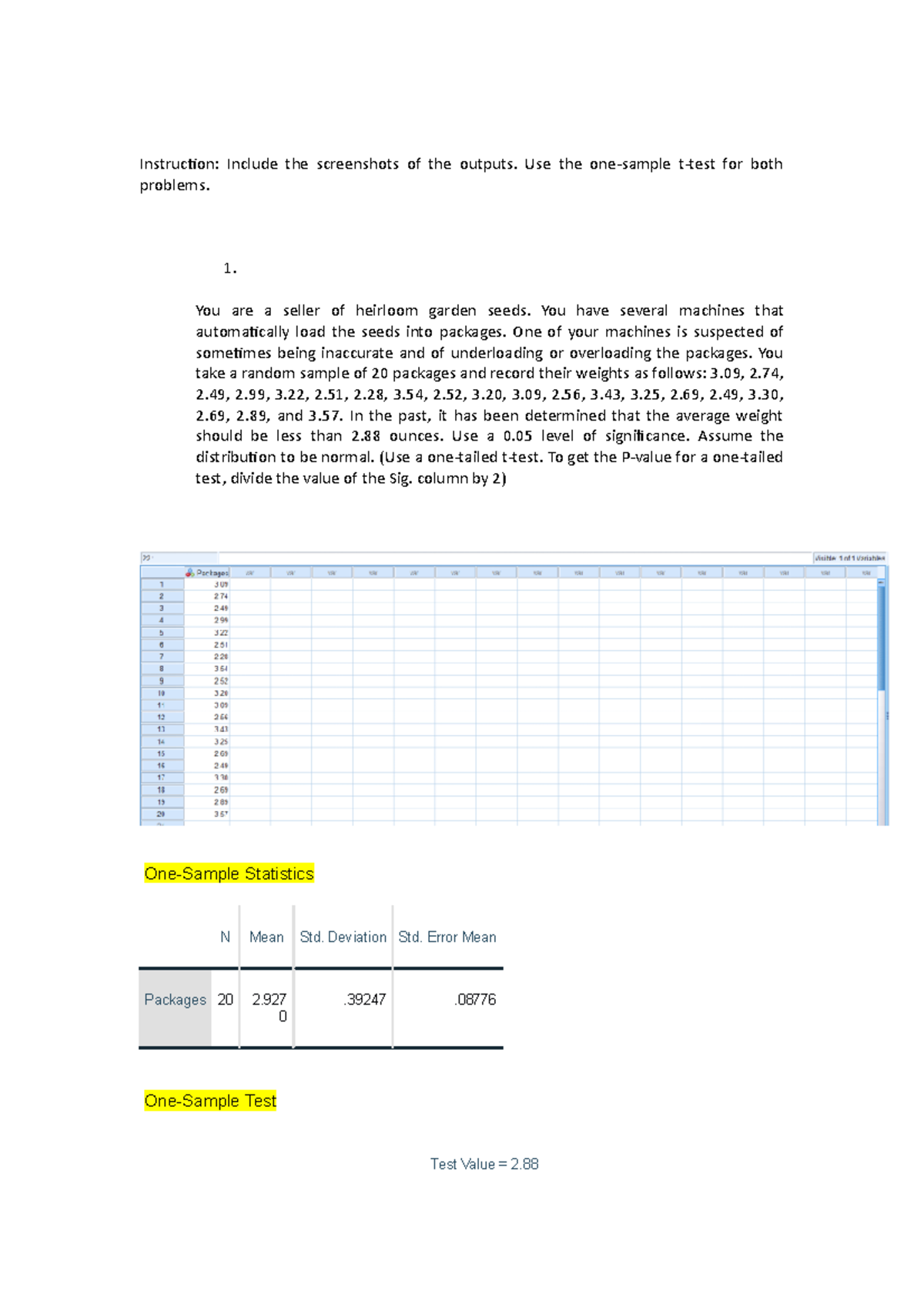 One-sample t-test - One-sample t-test - Instruction: Include the ...
