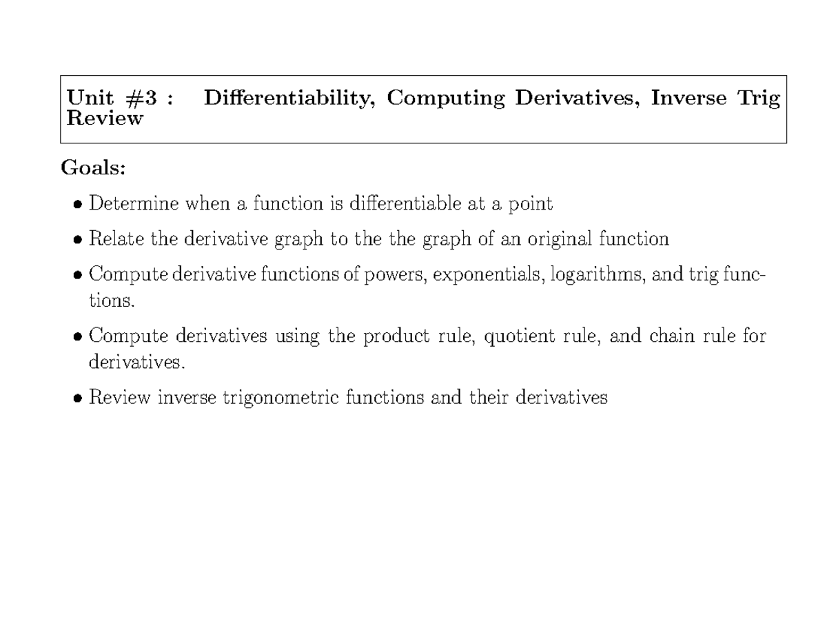 calc Unit 3 notes - Unit #3 : Di↵erentiability, Computing Derivatives ...