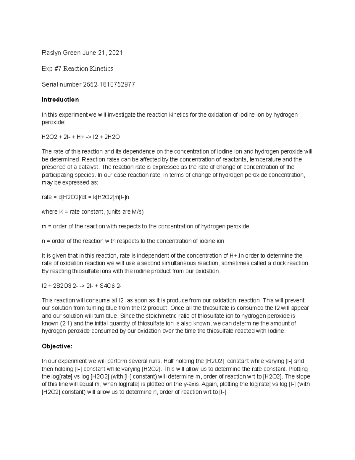 Lab 7 - lab assignment - Raslyn Green June 21, 2021 Exp #7 Reaction ...