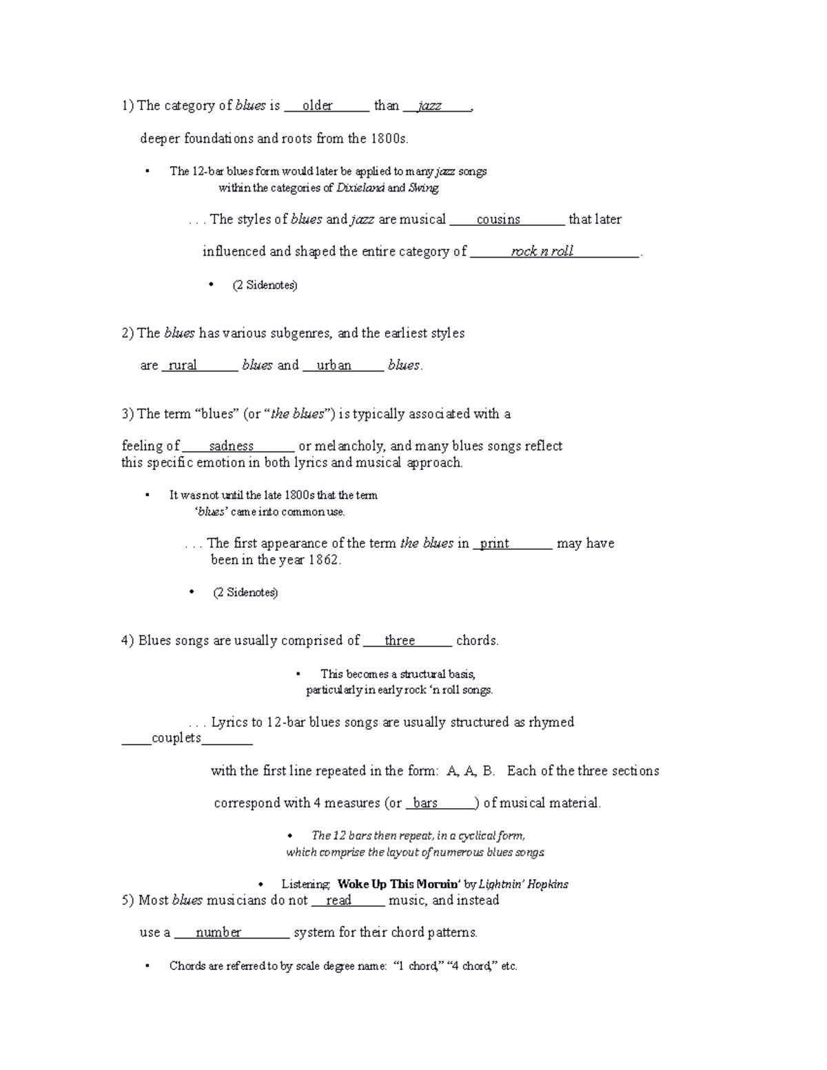 Lecture 1 notes - 1) The category of blues is older than jazz , deeper ...