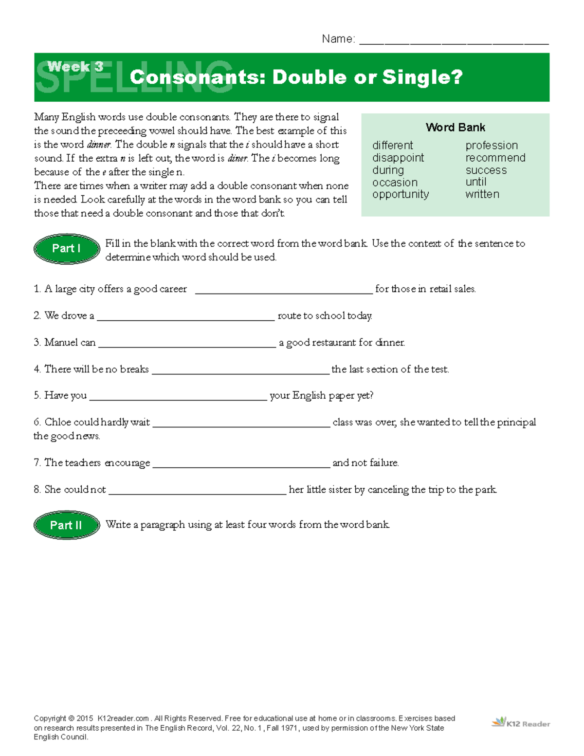 Wk 3 consonants double or single - Spelling Copyright © 2015 K12reader ...