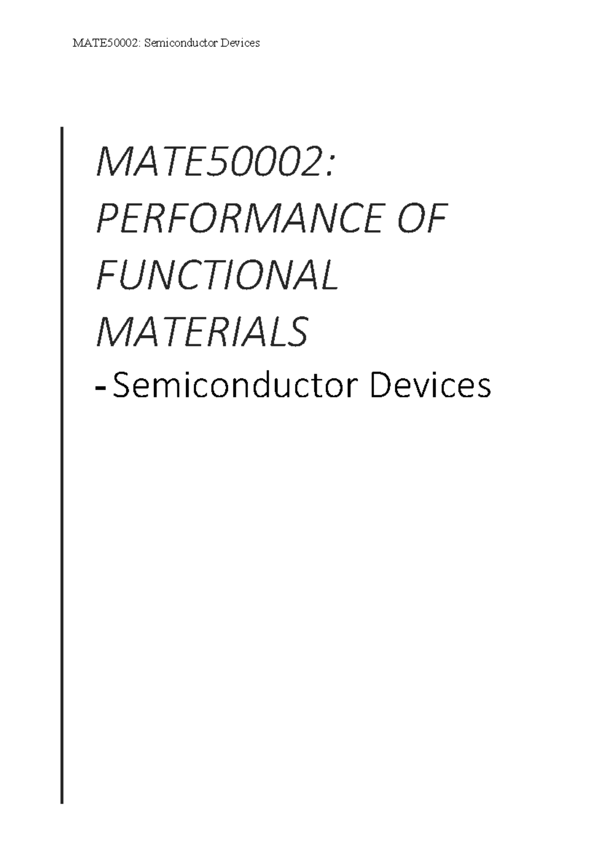 Lecture notes-2023 Fang Xie - MATE 50002 : PERFORMANCE OF FUNCTIONAL ...