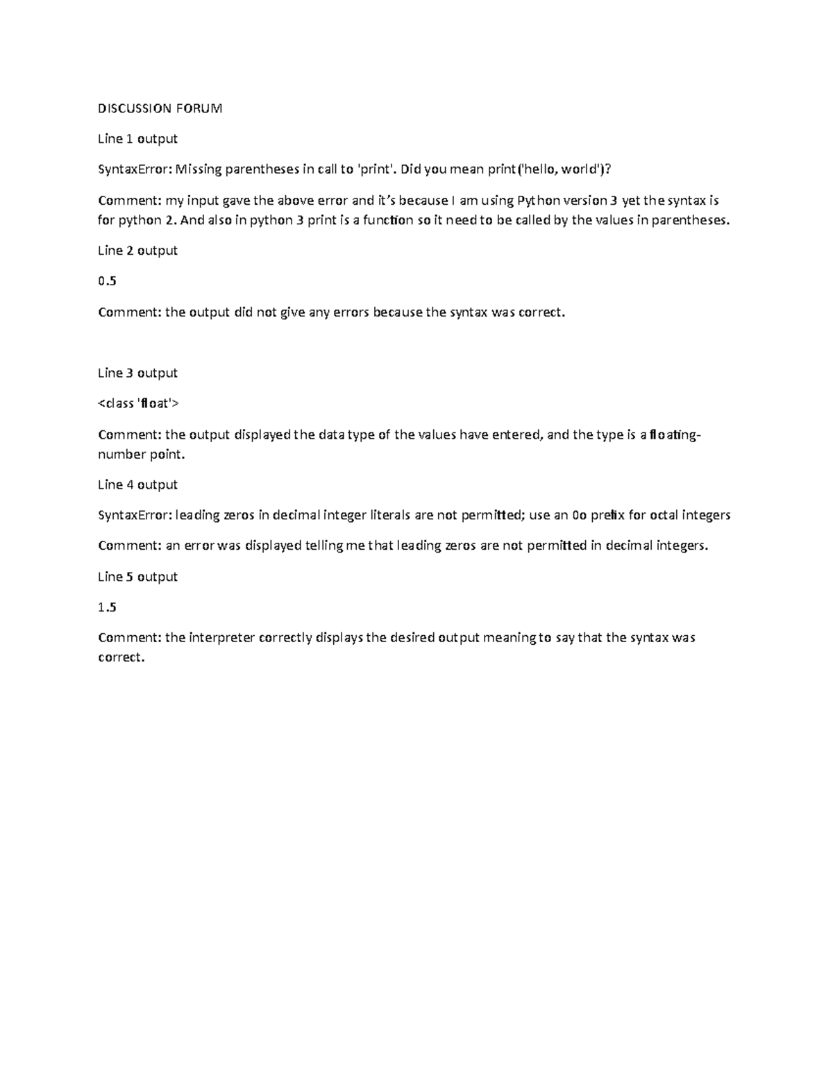 Discussion Forum - DISCUSSION FORUM Line 1 output SyntaxError: Missing ...