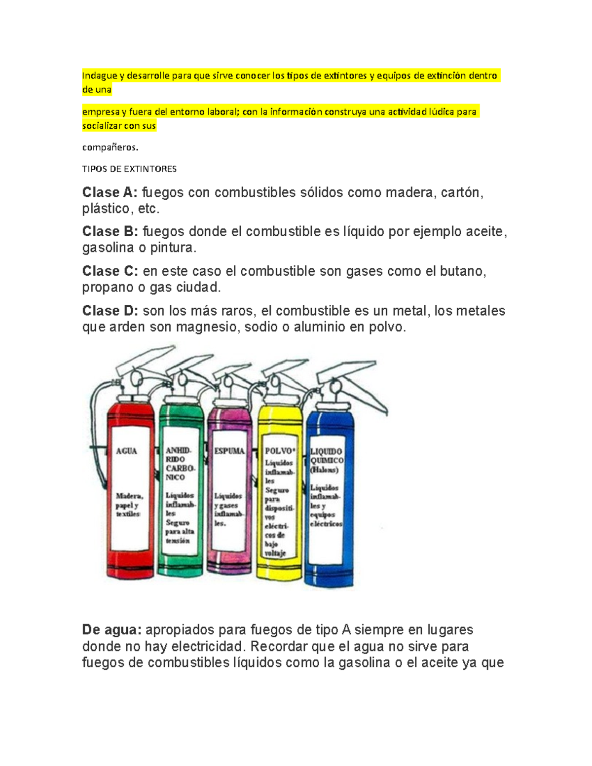Indague y desarrolle para que sirve conocer los tipos de extintores y ...