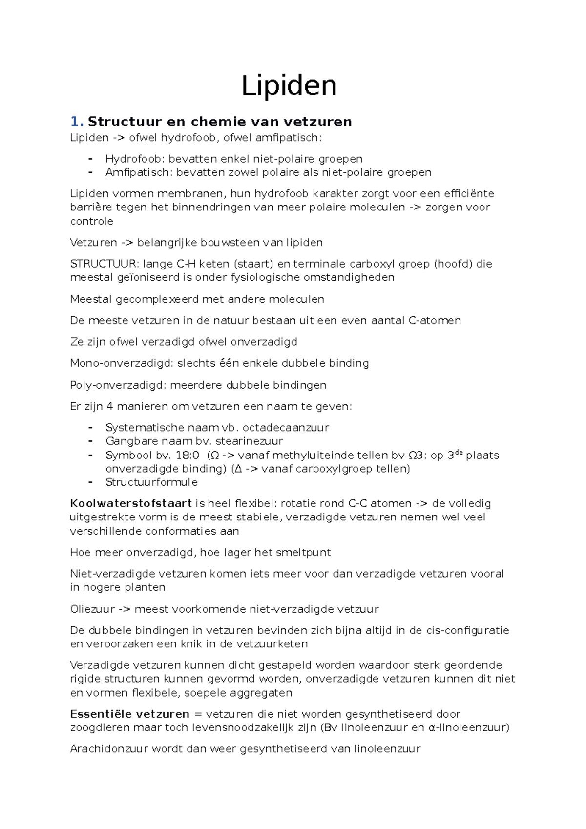 Lipiden - Lipiden 1 en chemie van vetzuren Lipiden -> ofwel hydrofoob ...