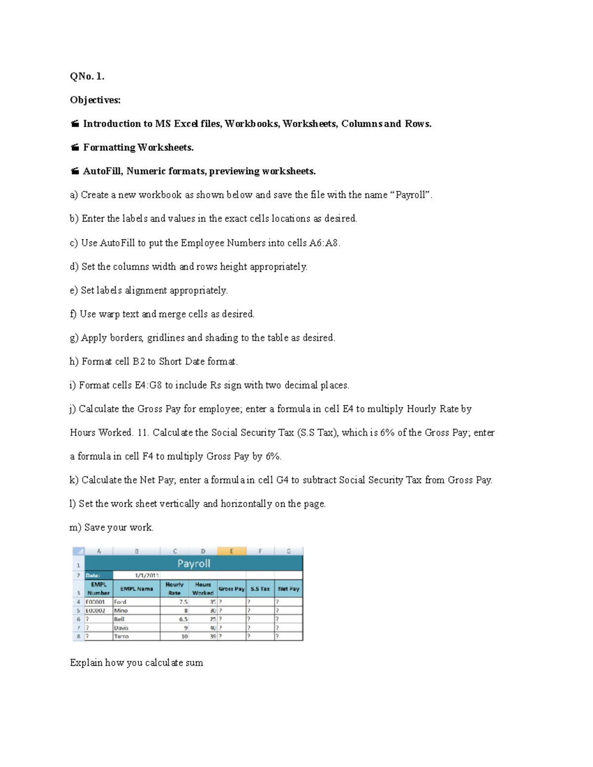 Payroll - documents - QNo. 1. Objectives: Introduction to MS Excel files, Workbooks, Worksheets ...