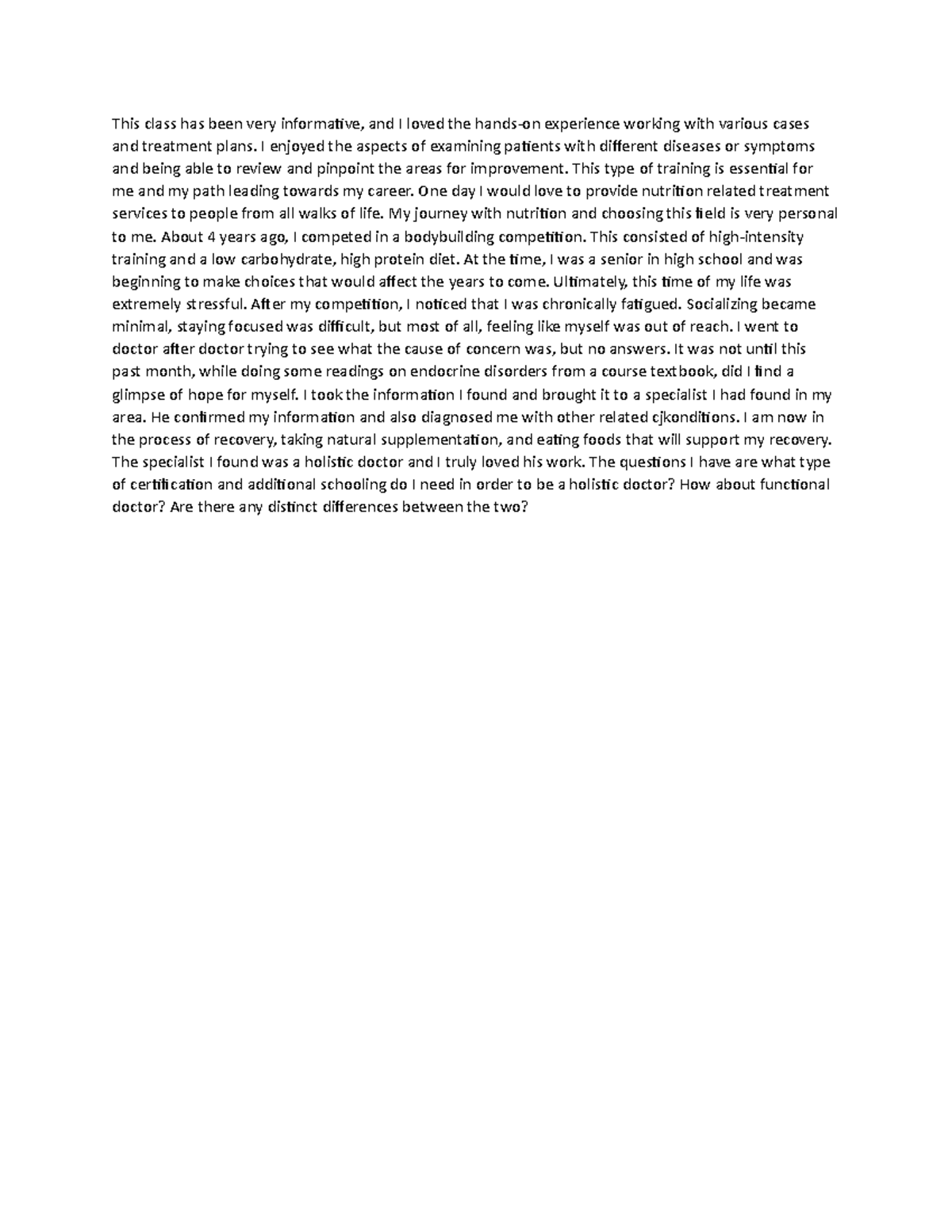 NS321 Unit 10 DB - Unit 10 Discussion Board - This class has been very informative, and I loved ...