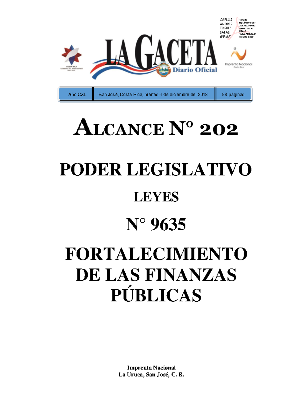 181204-cr-La Gaceta-Alcance 202-Ley9635 - Año CXL San José, Costa Rica ...