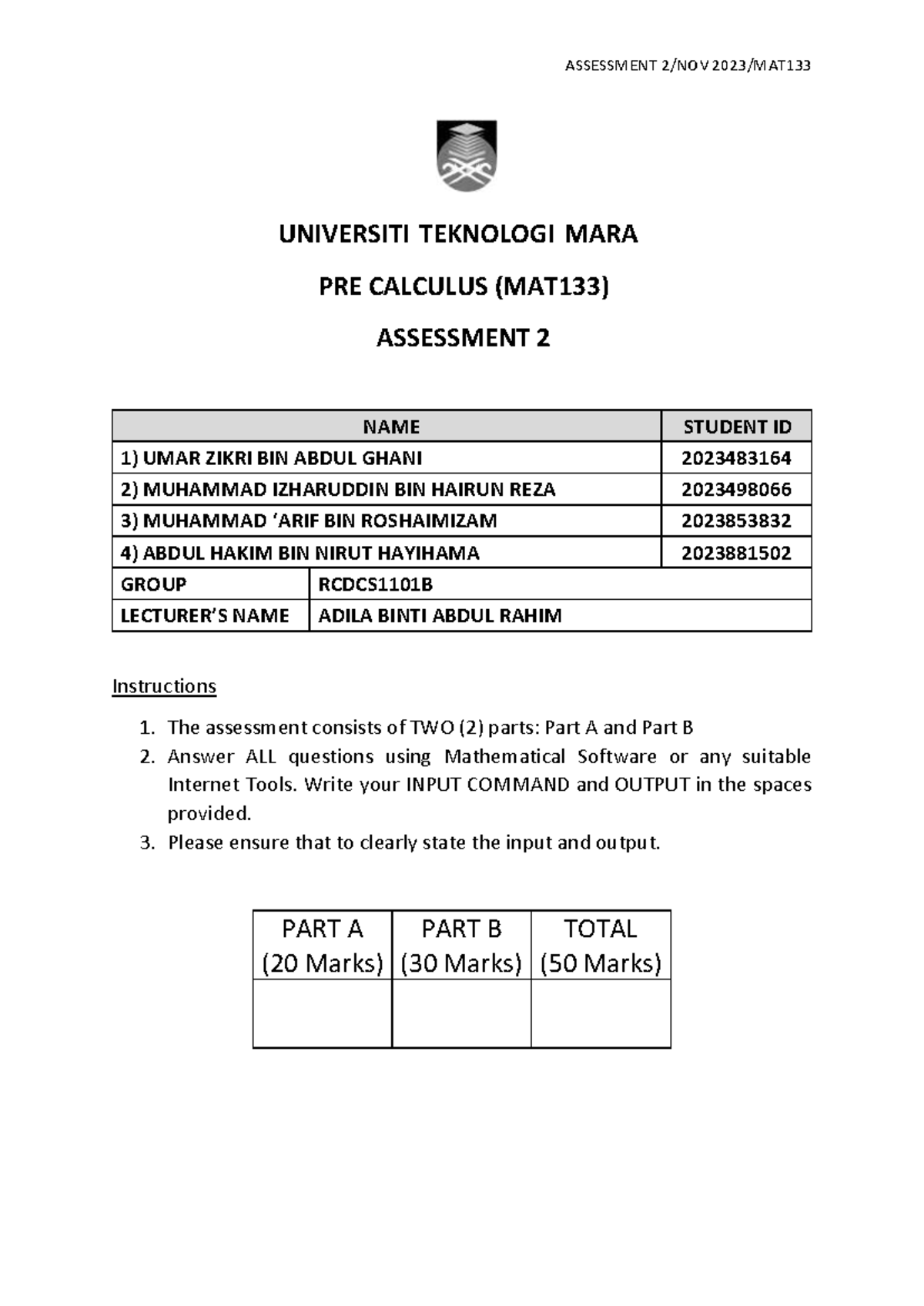 MAT133 Assessment 2 - math - UNIVERSITI TEKNOLOGI MARA PRE CALCULUS (MAT133) ASSESSMENT 2 NAME ...