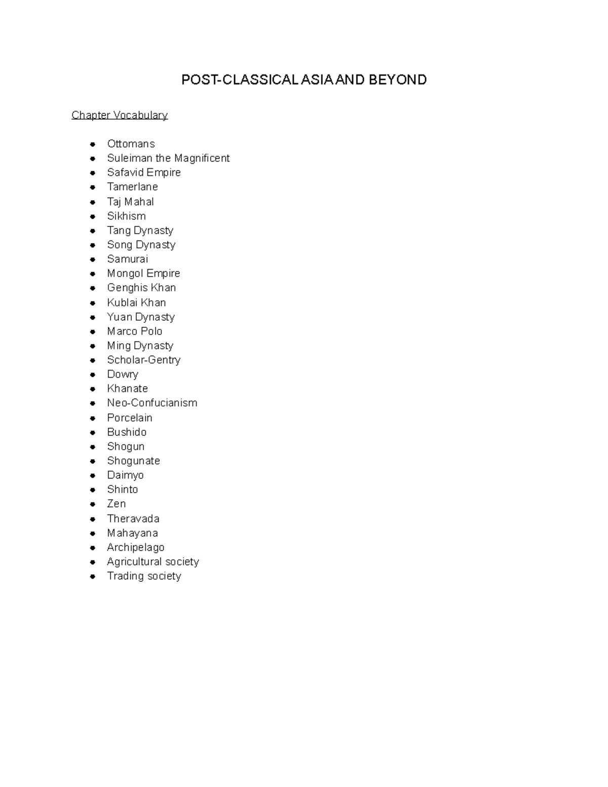 World History Notes Part 12 - POST-CLASSICAL ASIA AND BEYOND Chapter ...