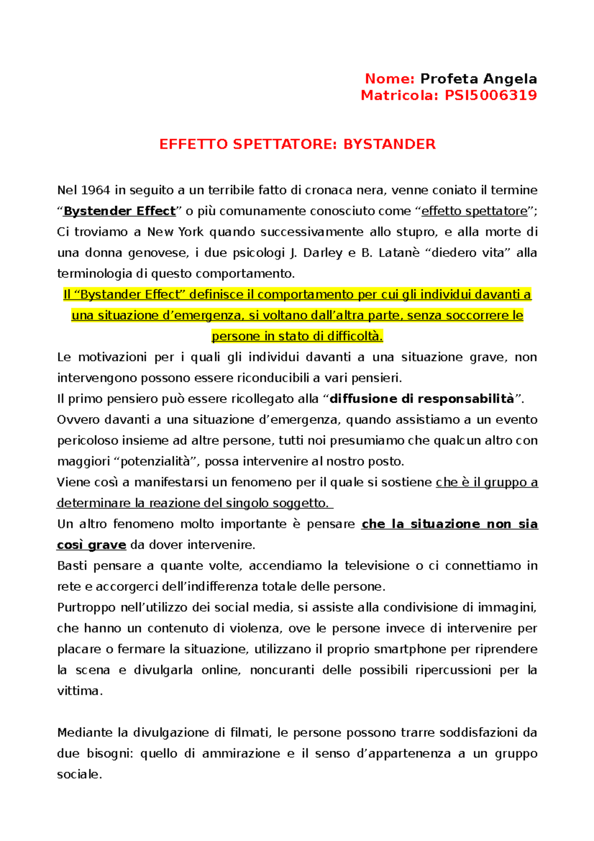 Effetto Spettatore ETIVITY - Nome: Profeta Angela Matricola: PSI ...