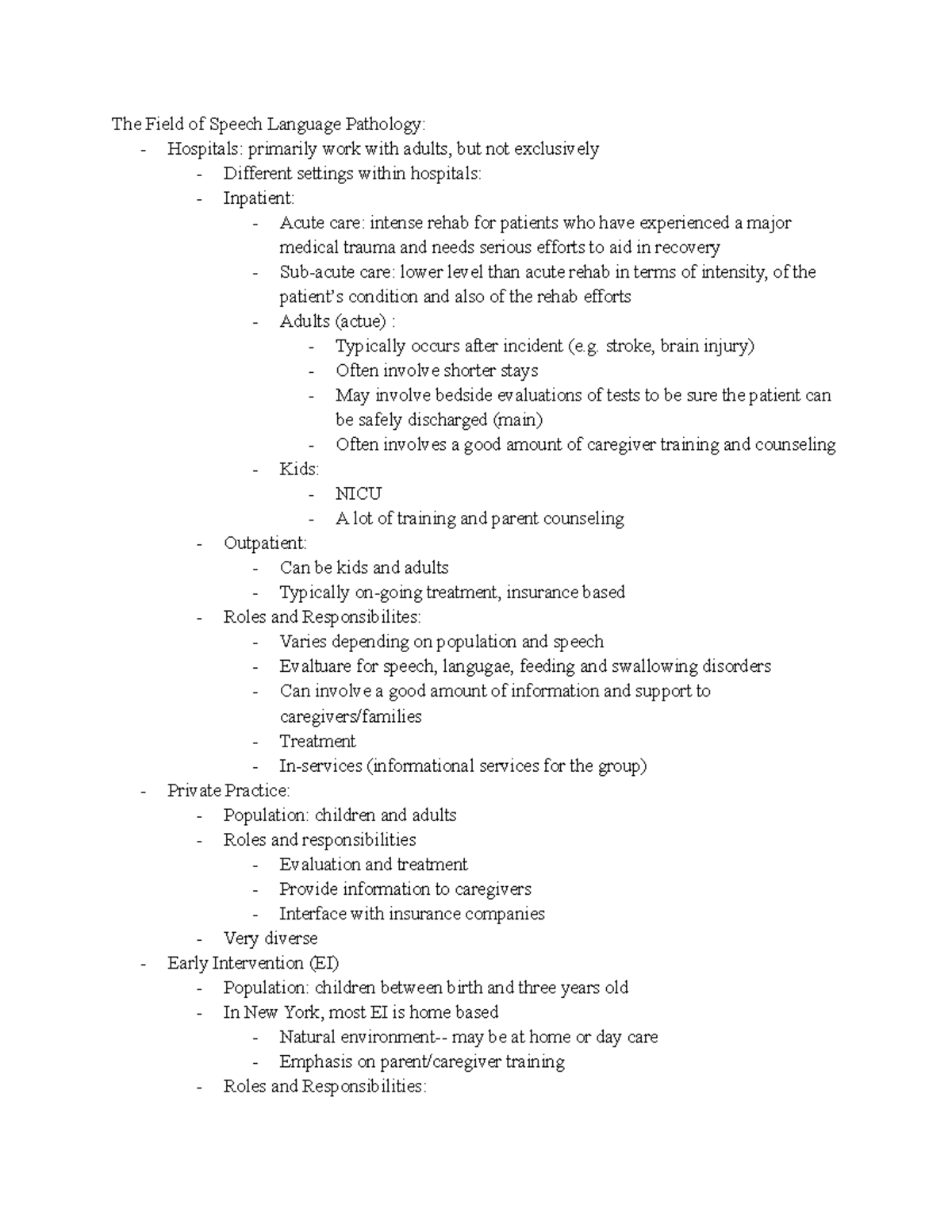 The Field of Speech Language Pathology - stroke, brain injury) - Often ...