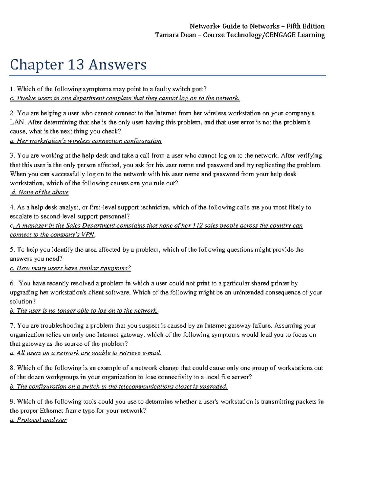 Chapter 13 Answers, fifth edition, correct answers - Network+ Guide to Networks – Fifth Edition ...
