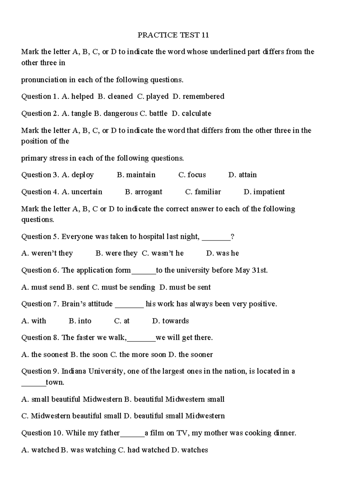 Practice-TEST-11 - Homework - PRACTICE TEST 11 Mark the letter A, B, C ...
