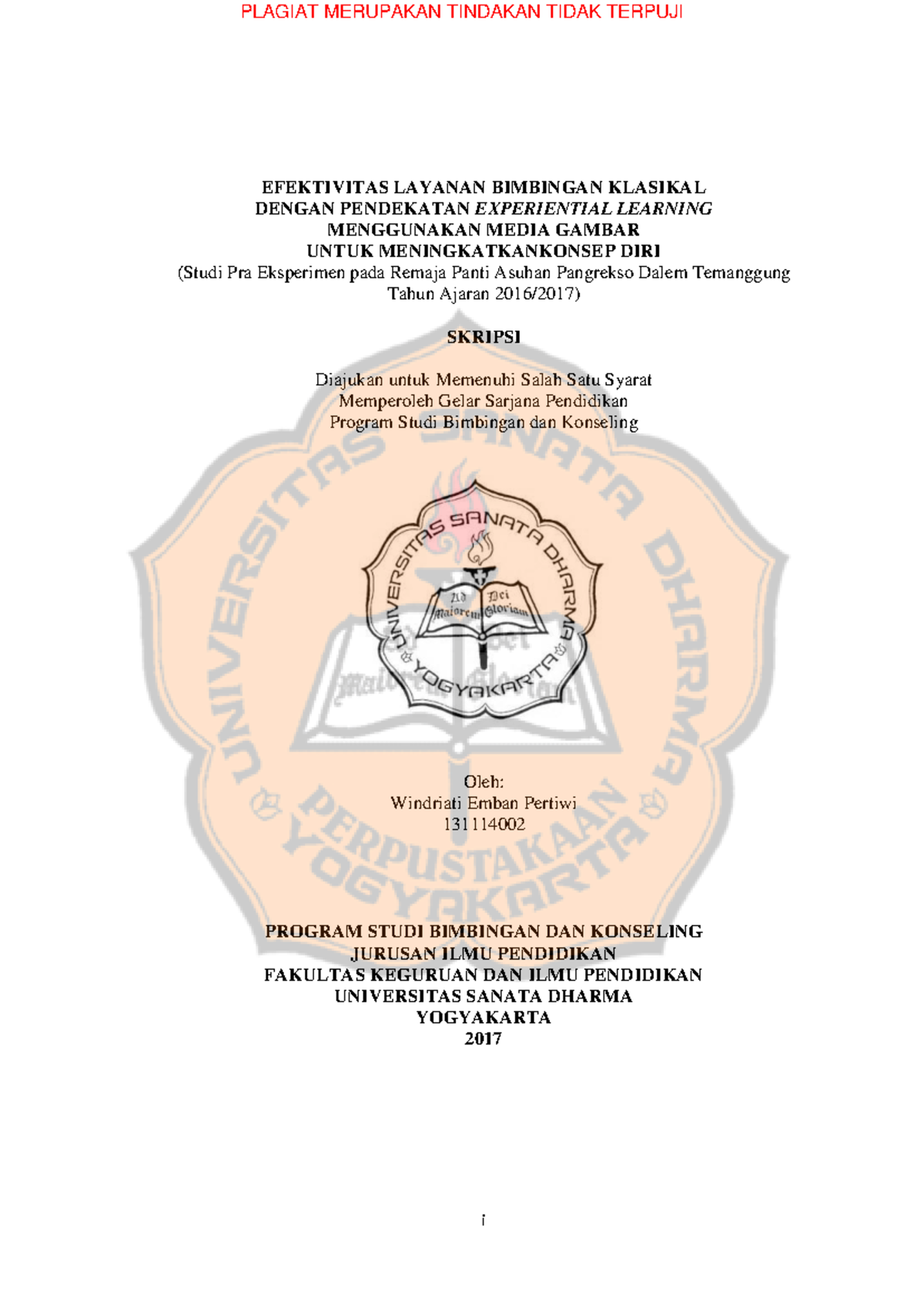 131114002 full ptk bk - ptk - i EFEKTIVITAS LAYANAN BIMBINGAN KLASIKAL DENGAN PENDEKATAN - Studocu