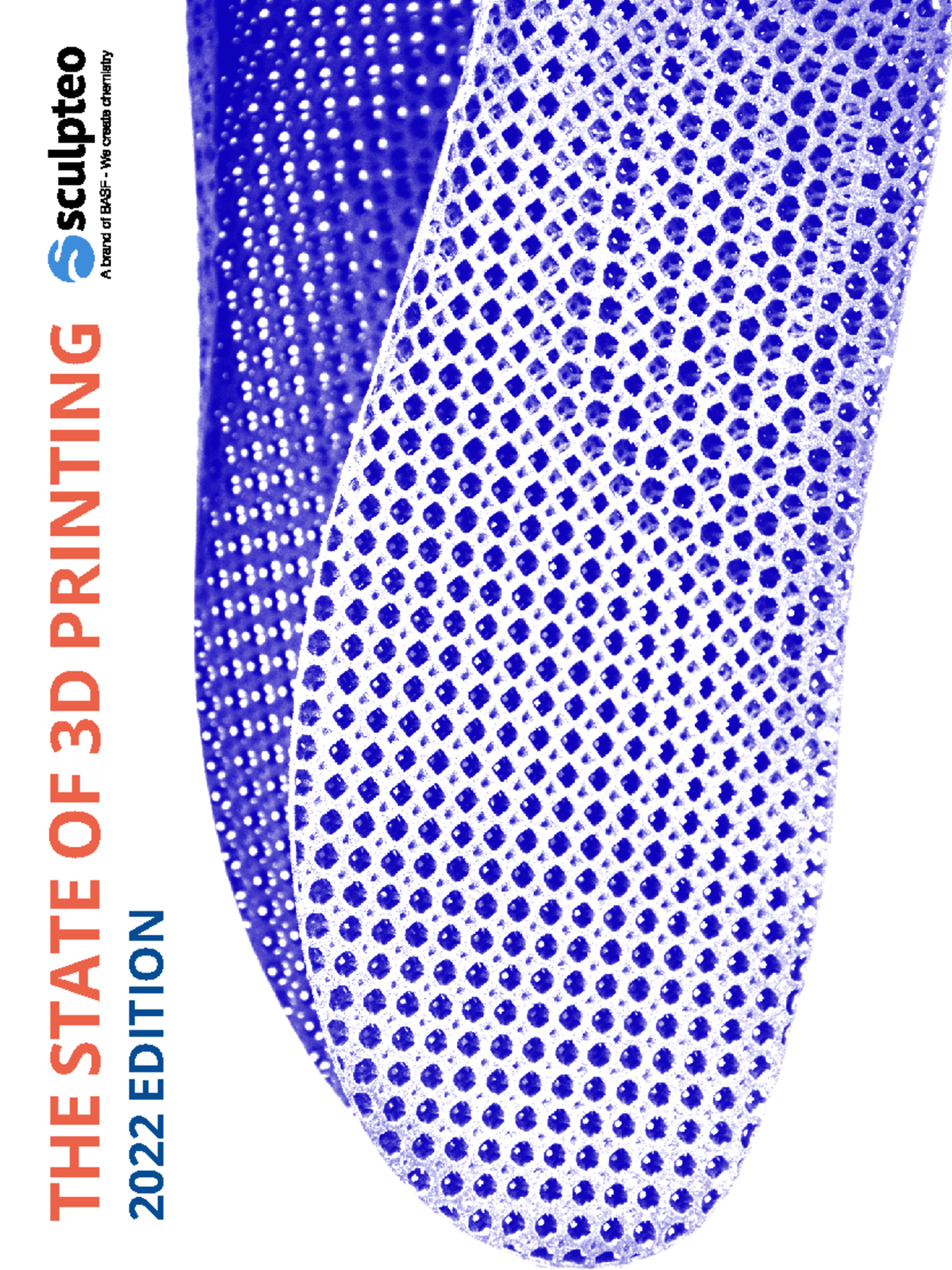 The State of 3D Printing 2022 - ####### Part 1 © Sculpteo - State of 3D Printing 2022 © Sculpteo ...