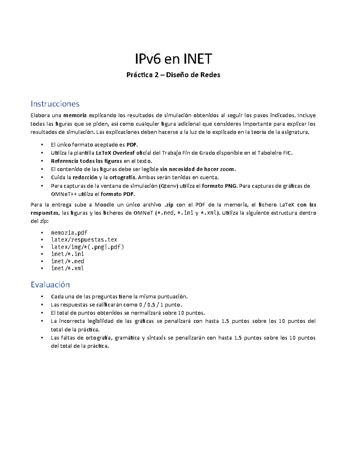 ENUNCIADO DR p2 ipv6 - IPv6 en INET Práctica 2 – Diseño de Redes Instrucciones Elabora una ...