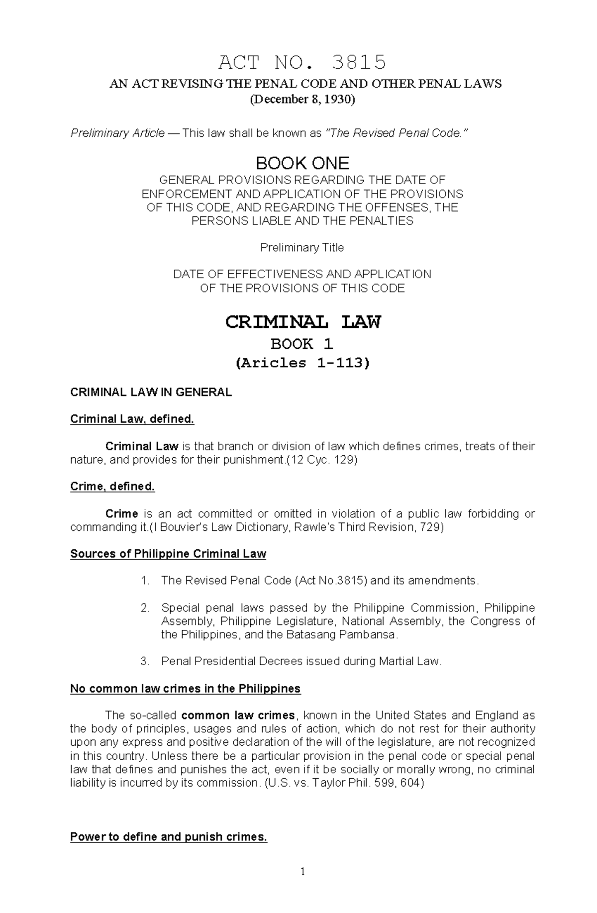 Criminal LAW 1 - REYES - ACT NO. 3815 AN ACT REVISING THE PENAL CODE ...