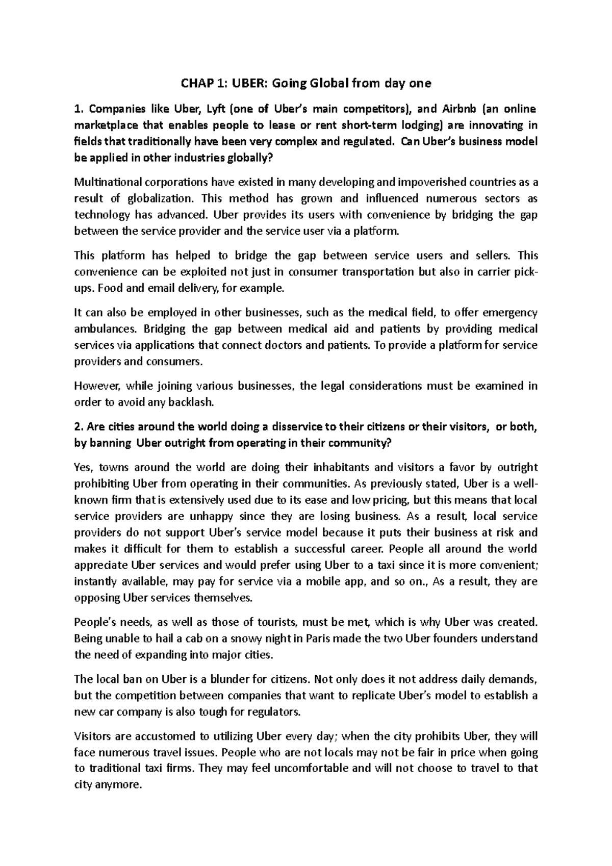 Homework 1 - closing case 1 - CHAP 1: UBER: Going Global from day one Companies like Uber, Lyft ...