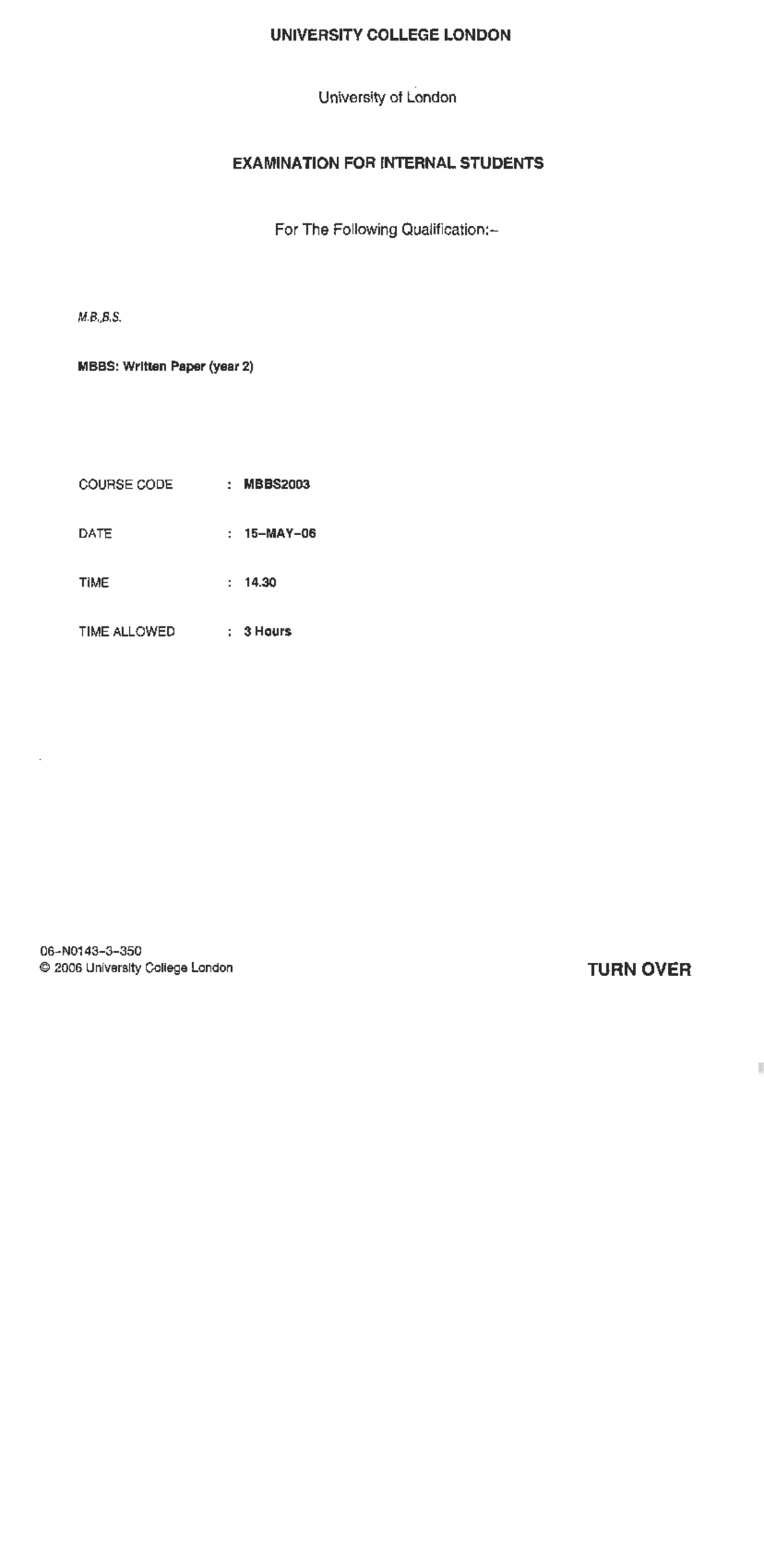 Mbbs2003 06 UCL - Exam paper - MBBS - Studocu