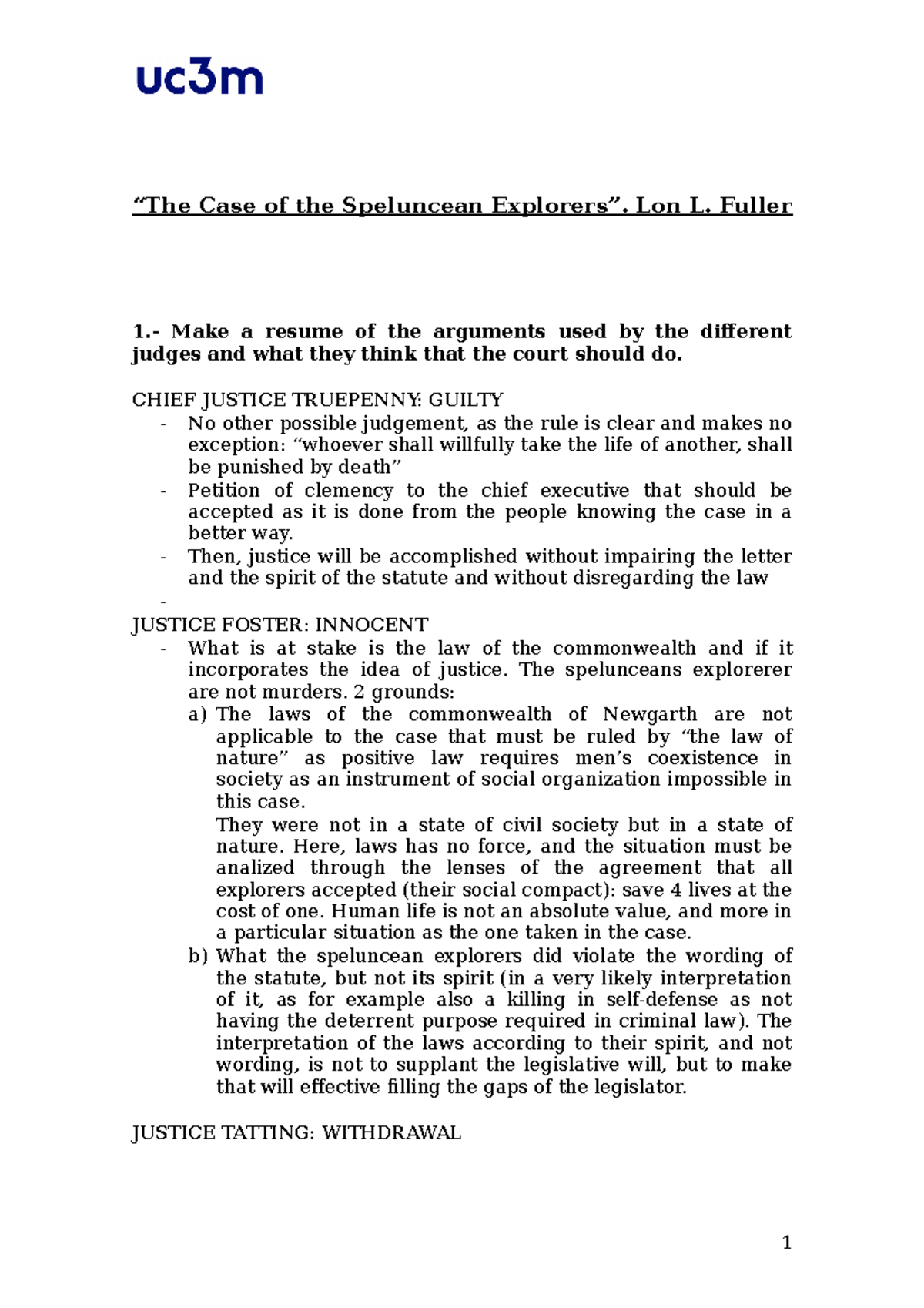 Questionnaire Practice 7. Theory of law - “The Case of the Speluncean ...