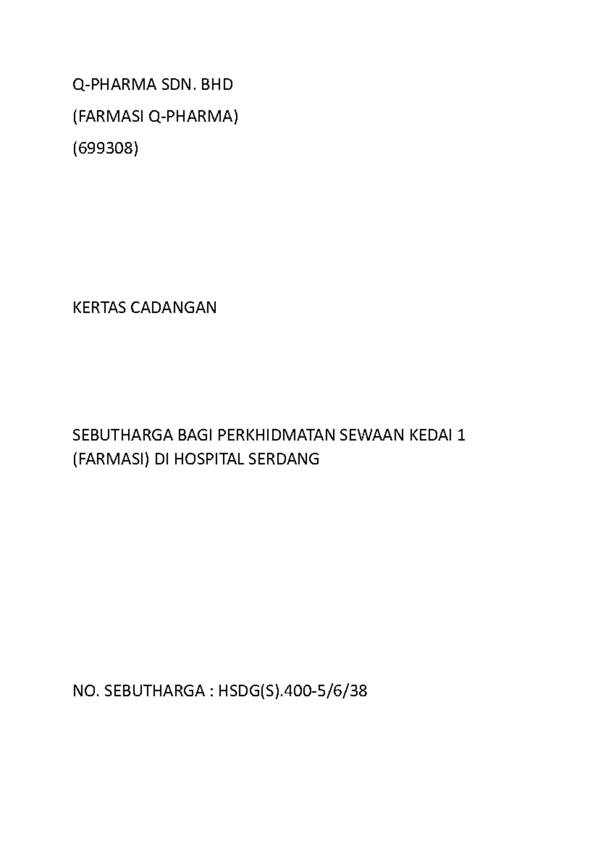 BARU - aaaaaaaaa - Q-PHARMA SDN. BHD (FARMASI Q-PHARMA) (699308) KERTAS ...