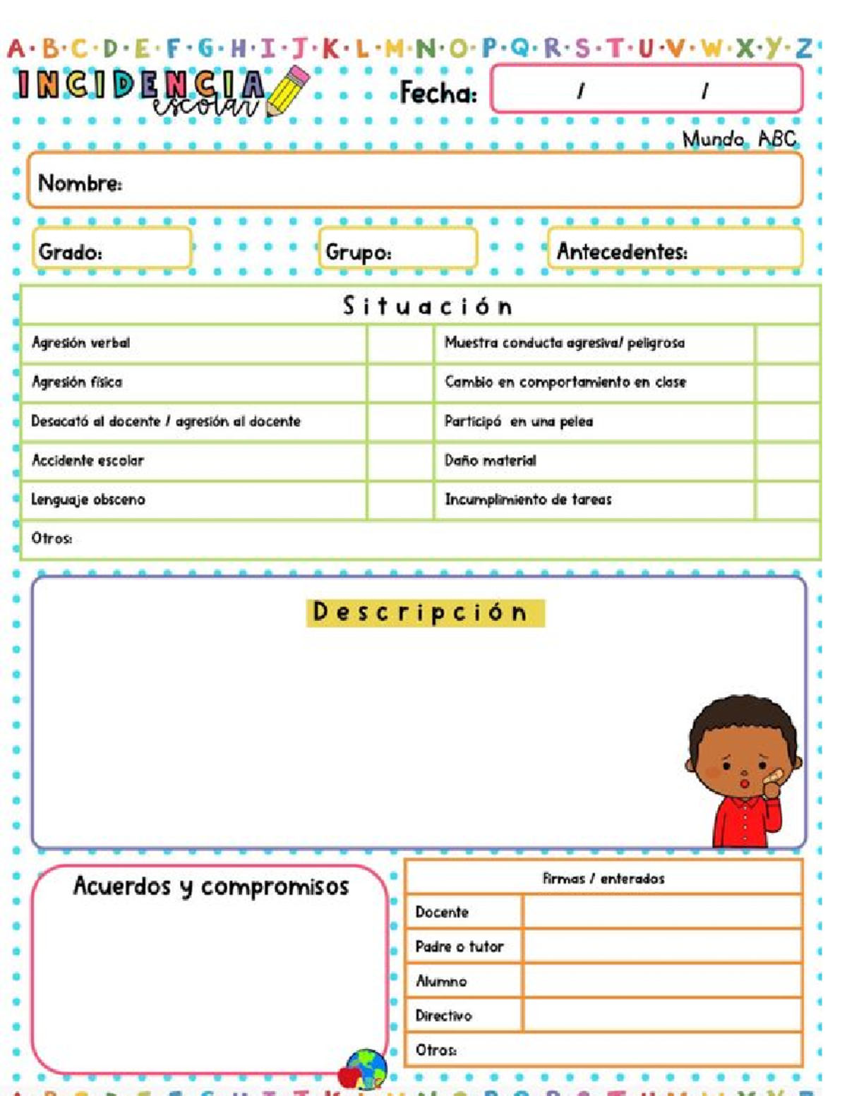 Bitacora de incidencias - Esta bitácora documentará las incidencias o ...