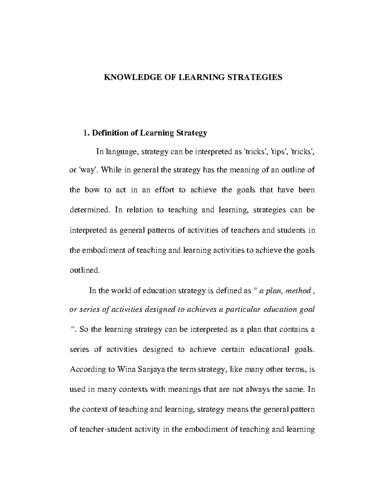 Knowledge OF Learning Strategies - KNOWLEDGE OF LEARNING STRATEGIES ...
