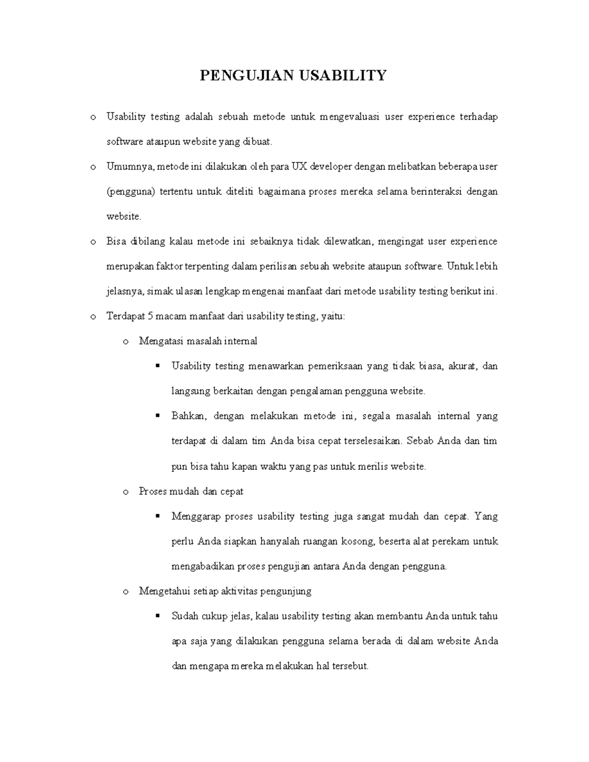 Pengujian Usability - PENGUJIAN USABILITY o Usability testing adalah ...