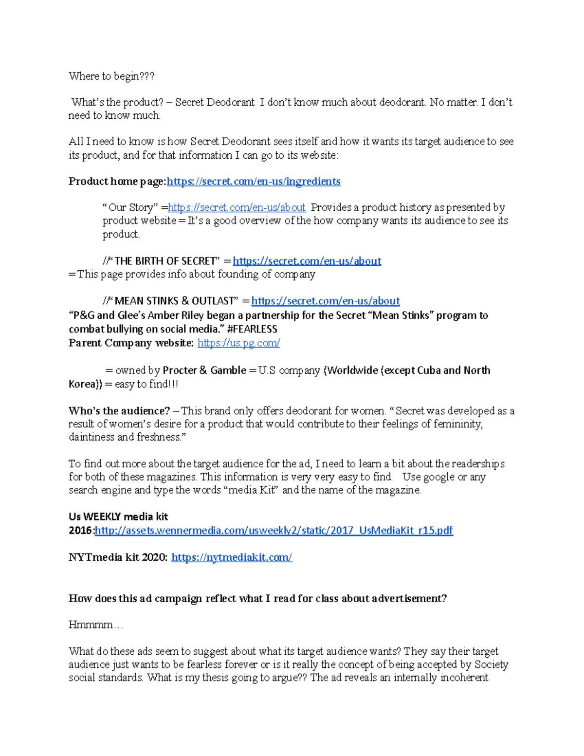 English 101 - outline - Where to begin??? What’s the product? – Secret ...