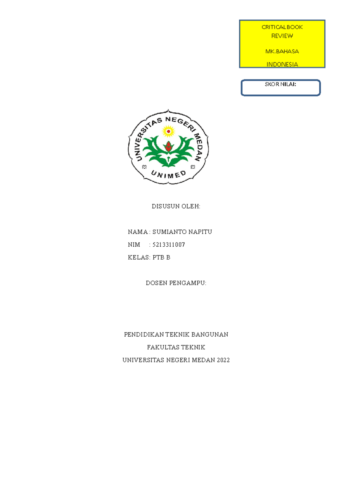 CBR Sumianto Napitu - SKOR NILAI: DISUSUN OLEH: NAMA : SUMIANTO NAPITU ...