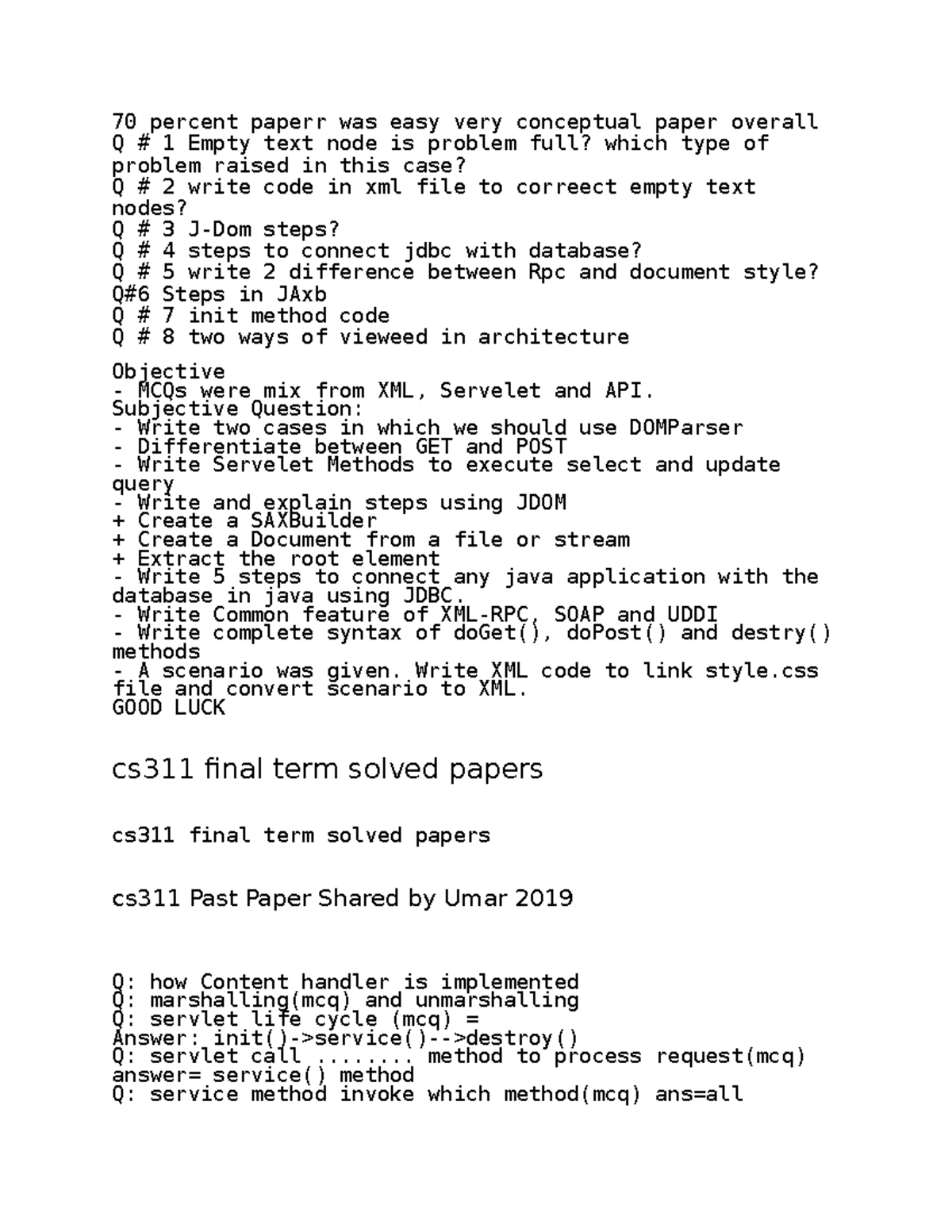 CS311 Final Term Past Papers - 70 percent paperr was easy very conceptual paper overall Q # 1 ...