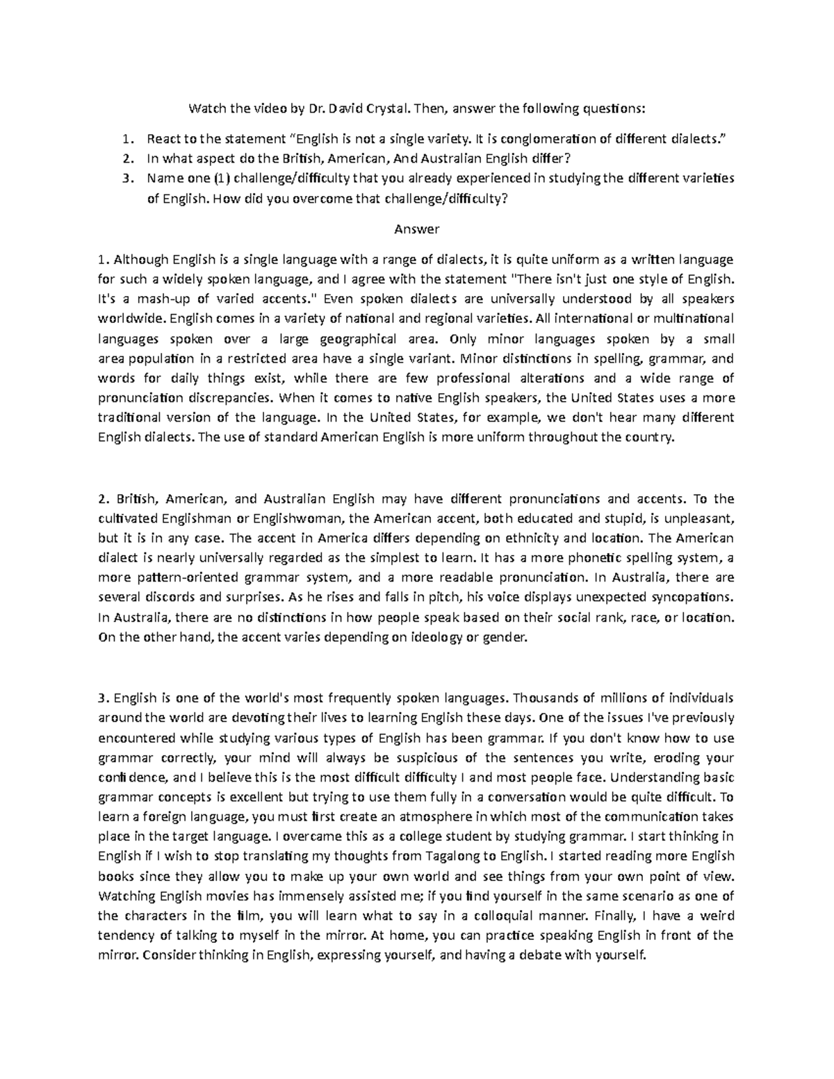 Week 6 Purposive communication - Watch the video by Dr. David Crystal ...