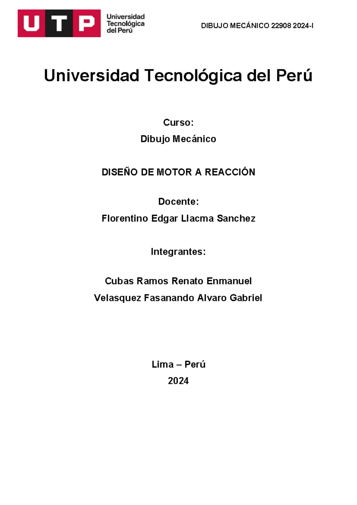 Informe final Dibujo Mecanico - Universidad Tecnológica del Perú Curso ... Informe final Dibujo Mecanico - Universidad Tecnológica del Perú Curso ...