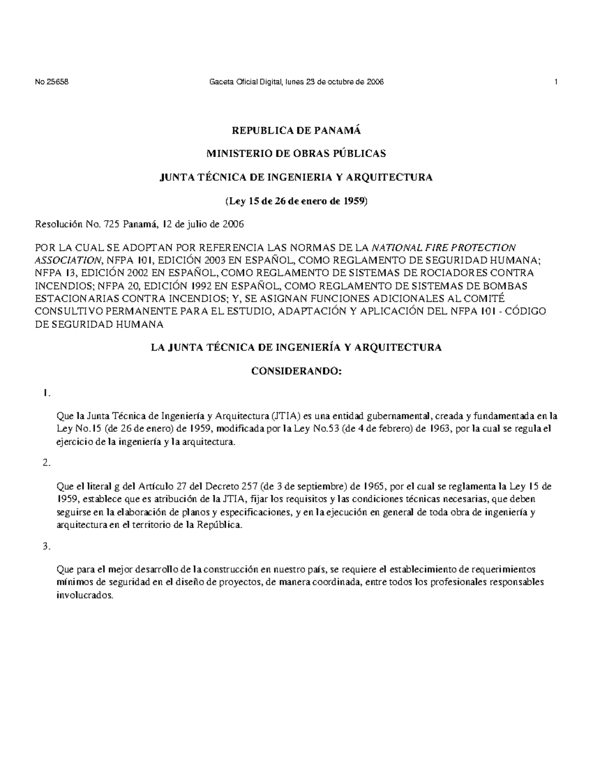 Adopción de Normas NFPA 101 13 y 20 - REPUBLICA DE PANAMÁ MINISTERIO DE ...