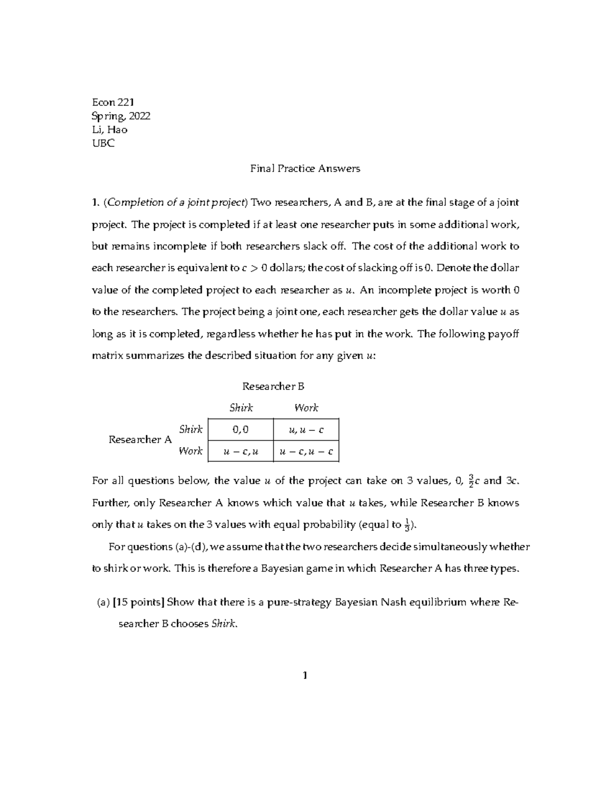 ECON 221 practice final - Econ 221 Spring, 2022 Li, Hao UBC Final ...