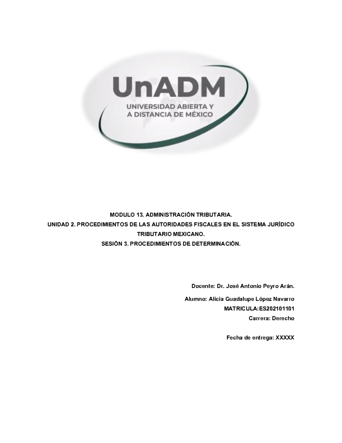 M13_U2_S3 PROCEDIMIENTOS DE DETERMINACIÓN - MODULO 1 3. ADMINISTRACIÓN ...