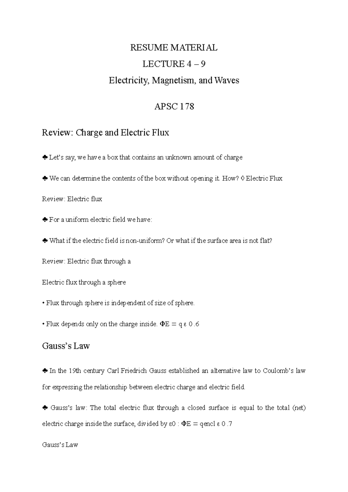 Summary Lecture 4-9 - RESUME MATERIAL LECTURE 4 – 9 Electricity, Magnetism, and Waves APSC 178 ...