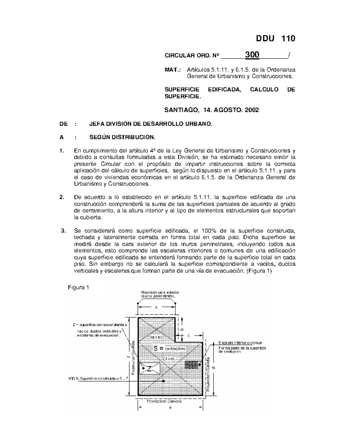 DDU110 - DDU - DDU 110 CIRCULAR ORD. Nº ______ 300 _______/ MAT.: Artículos 5.1. y 6.1. de la ...