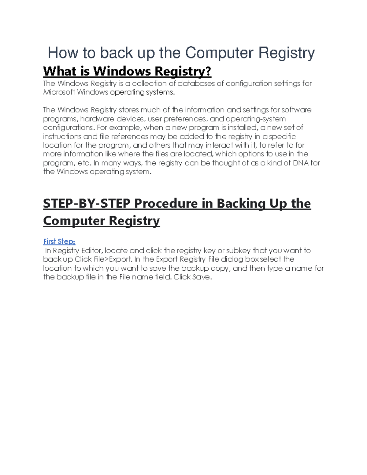 How to back up the Computer Registry - The Windows Registry stores much ...